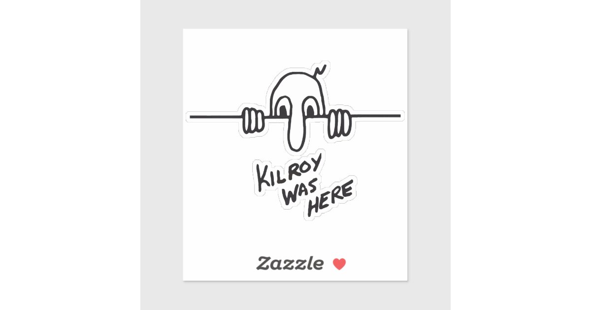 Adesivo Kilroy estava aqui, Sticker | Zazzle Brasil