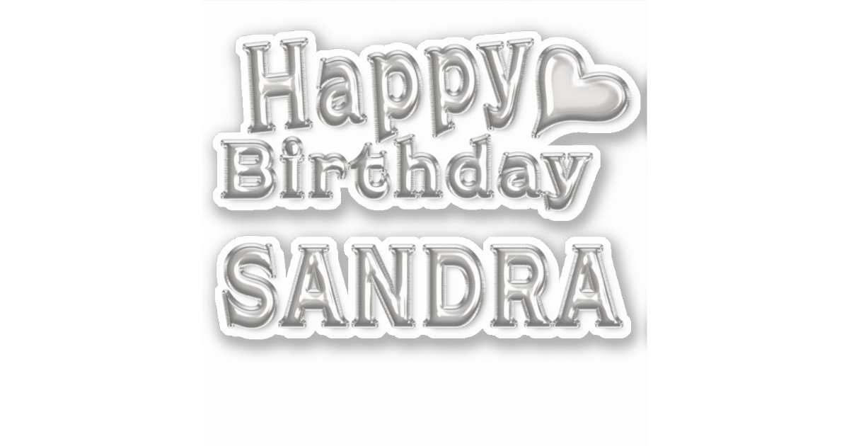 Adesivo Sandra Happy Birthday silver Aufkleber Sticker | Zazzle Brasil