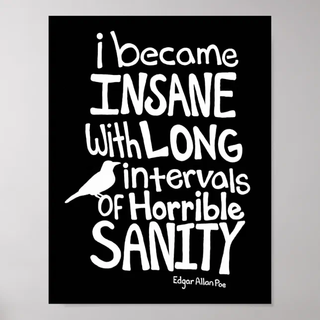 Pôster "Fiquei Insano..." Citação de Edgar Allan Poe | Zazzle Brasil